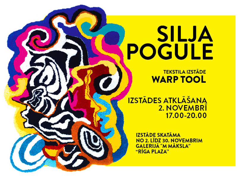 Silijas Pogules TEKSTILA IZSTĀDE · Latvijas Tekstilmākslas Asociācija